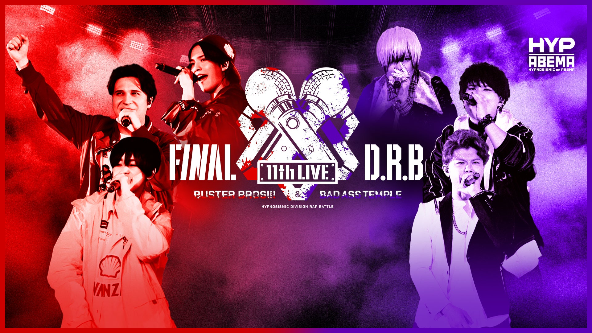 【DAY1】Hypnosis Mic 11th LIVE≪Final D.R.B≫B.B ＆ B.A.T | ABEMA Live